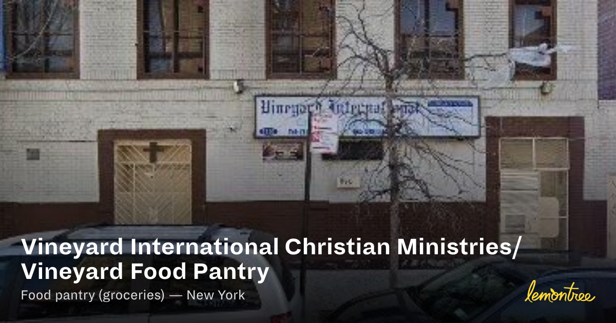 Vineyard International Christian Ministries/Vineyard Food Pantry ...