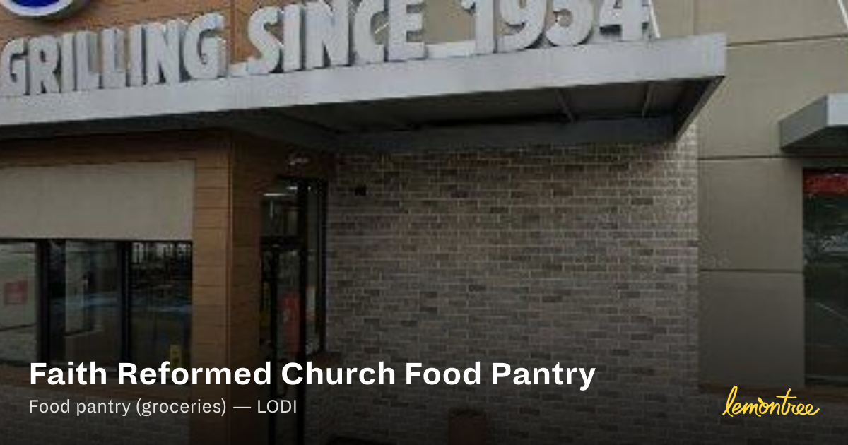 Faith Reformed Church Food Pantry — Lemontree