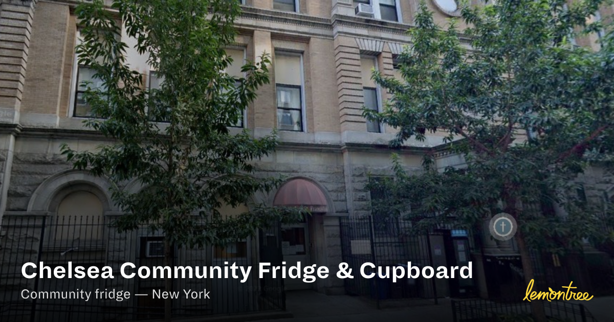 Chelsea Community Fridge & Cupboard — Lemontree