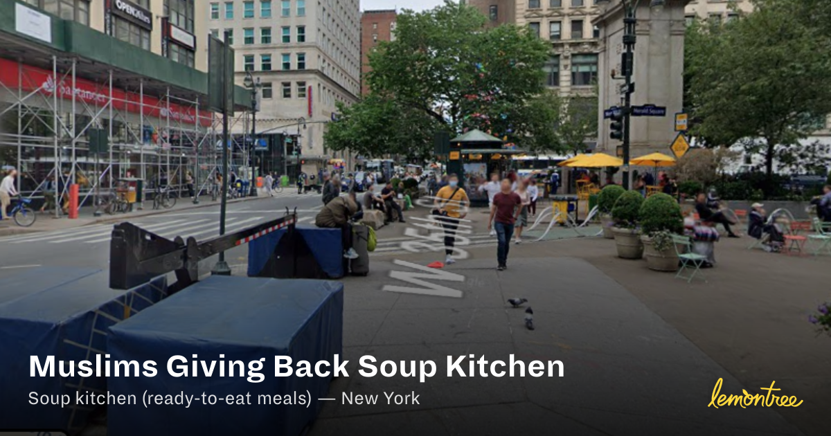 Muslims Giving Back Soup Kitchen — Lemontree