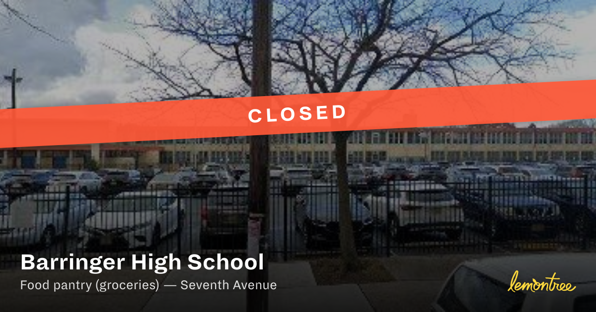 [Closed] Barringer High School — Lemontree
