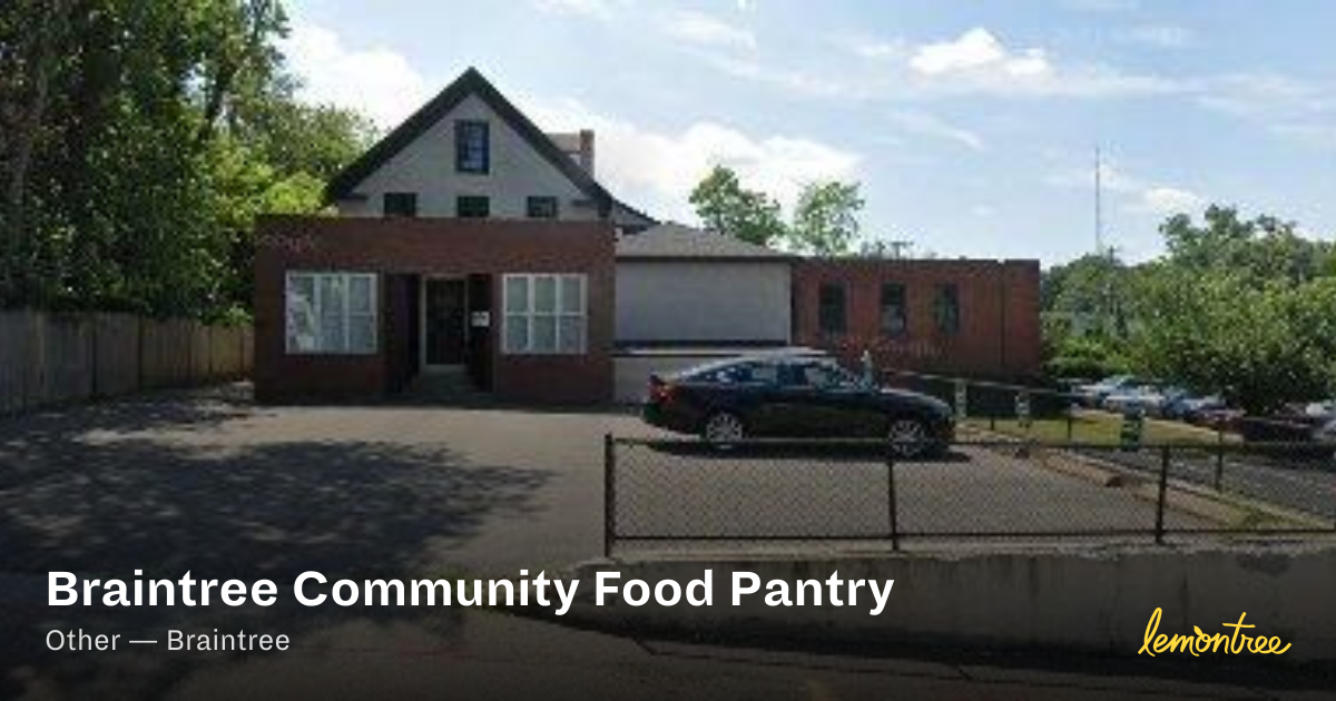 Braintree Community Food Pantry — Lemontree