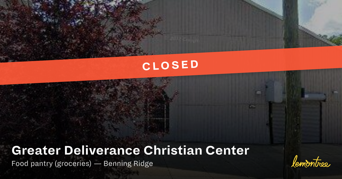 [Closed] Greater Deliverance Christian Center — Lemontree
