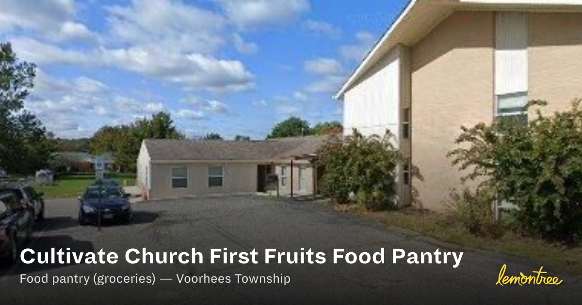 Cultivate Church First Fruits Food Pantry — Lemontree