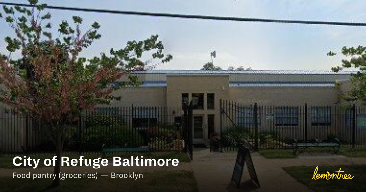 City of Refuge Baltimore — Lemontree