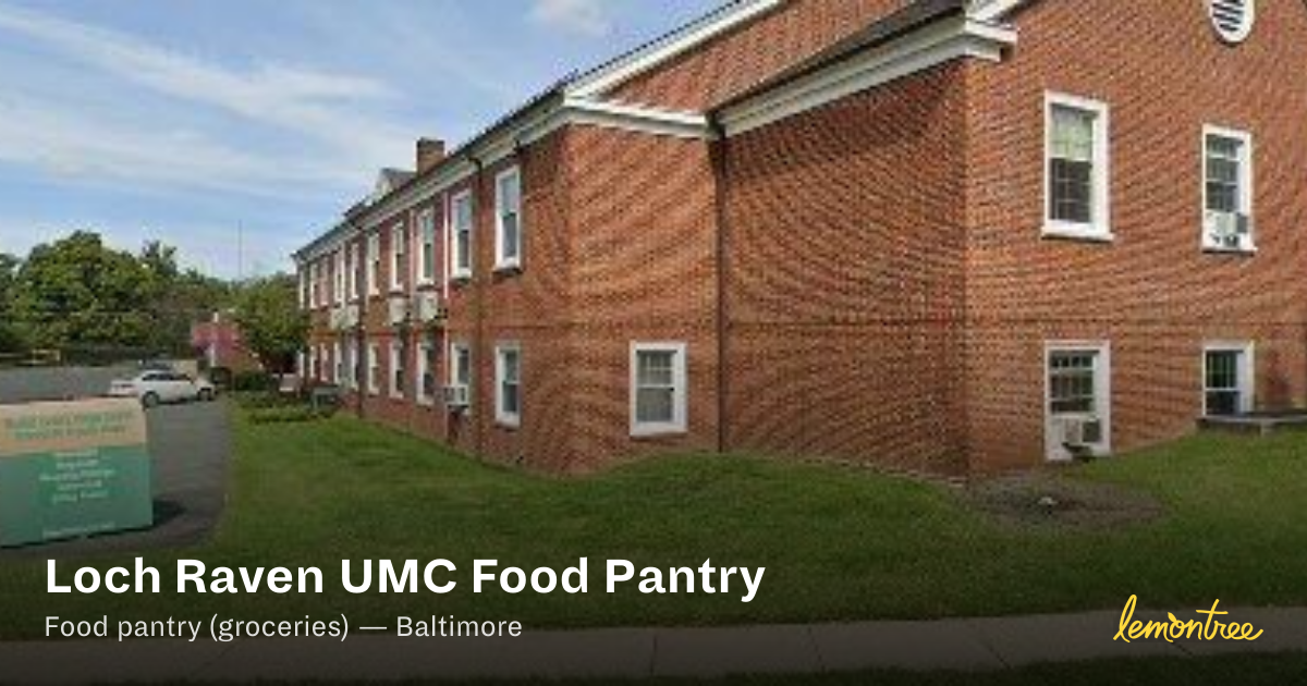 Loch Raven UMC Food Pantry — Lemontree
