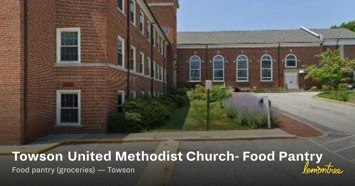 Towson United Methodist Church- Food Pantry — Lemontree