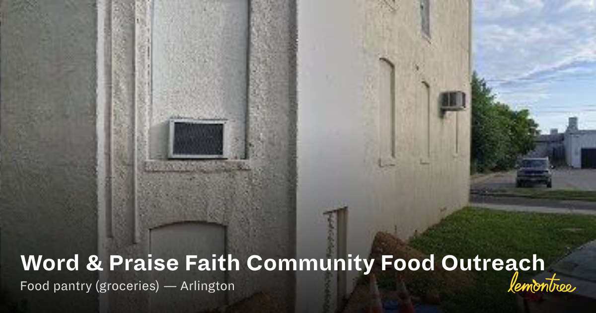 Word & Praise Faith Community Food Outreach — Lemontree