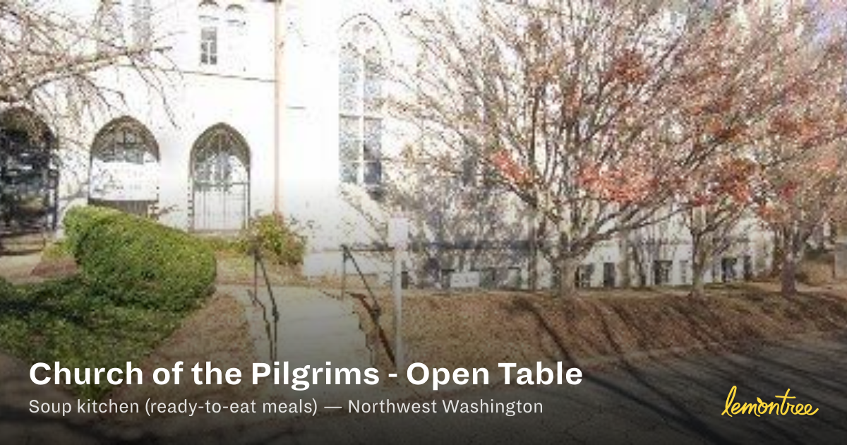 Church of the Pilgrims - Open Table — Lemontree