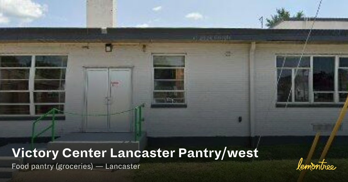 Victory Center Lancaster Pantry/west — Lemontree