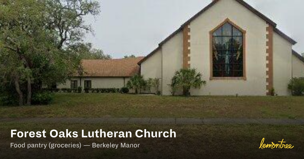 Forest Oaks Lutheran Church — Lemontree
