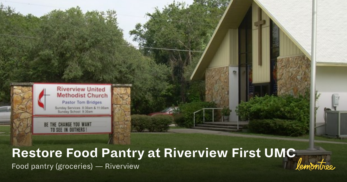 Restore Food Pantry at Riverview First UMC — Lemontree
