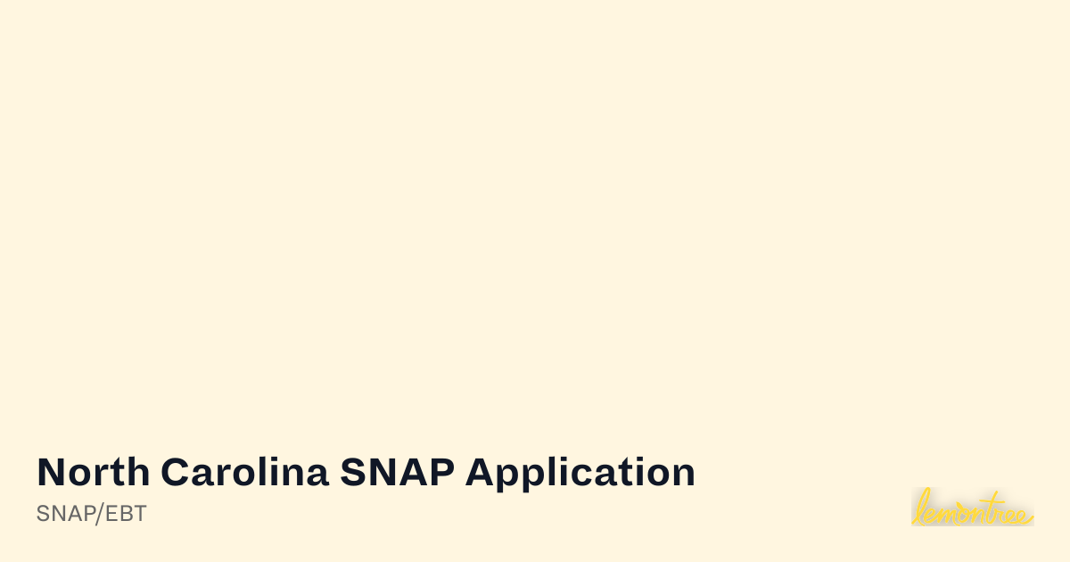 North Carolina SNAP Application — Lemontree
