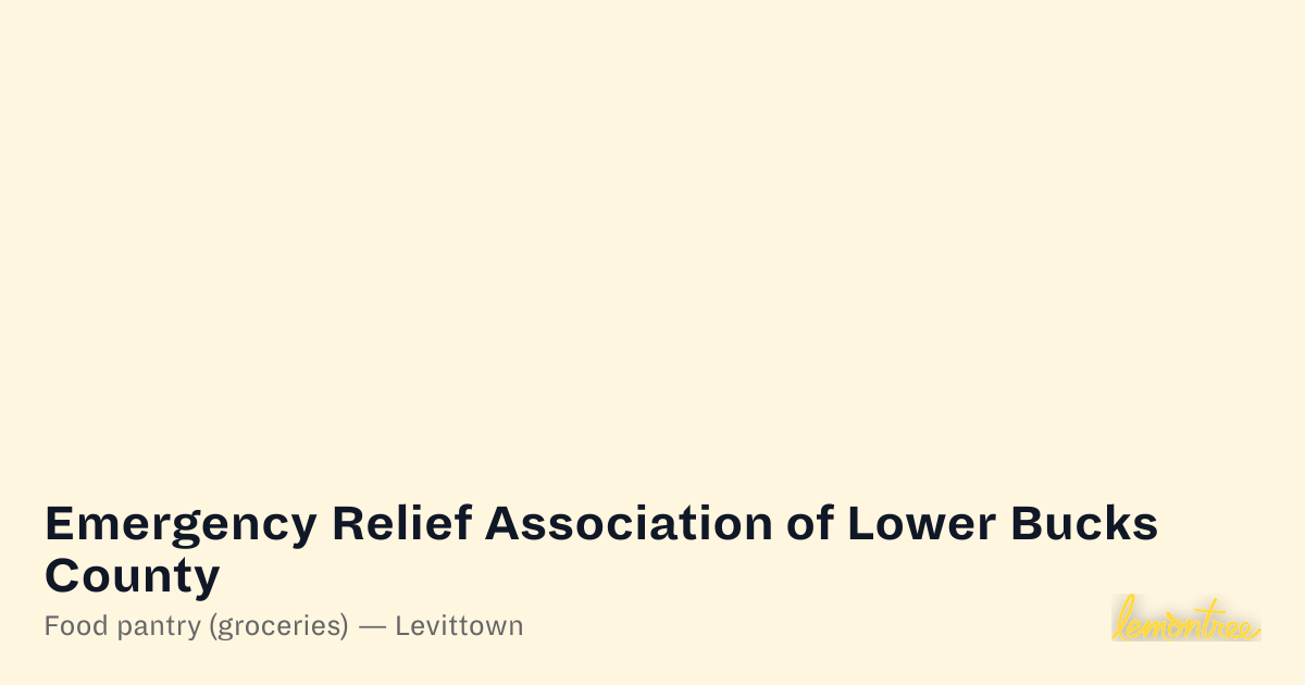 [Closed] Emergency Relief Association of Lower Bucks County — Lemontree