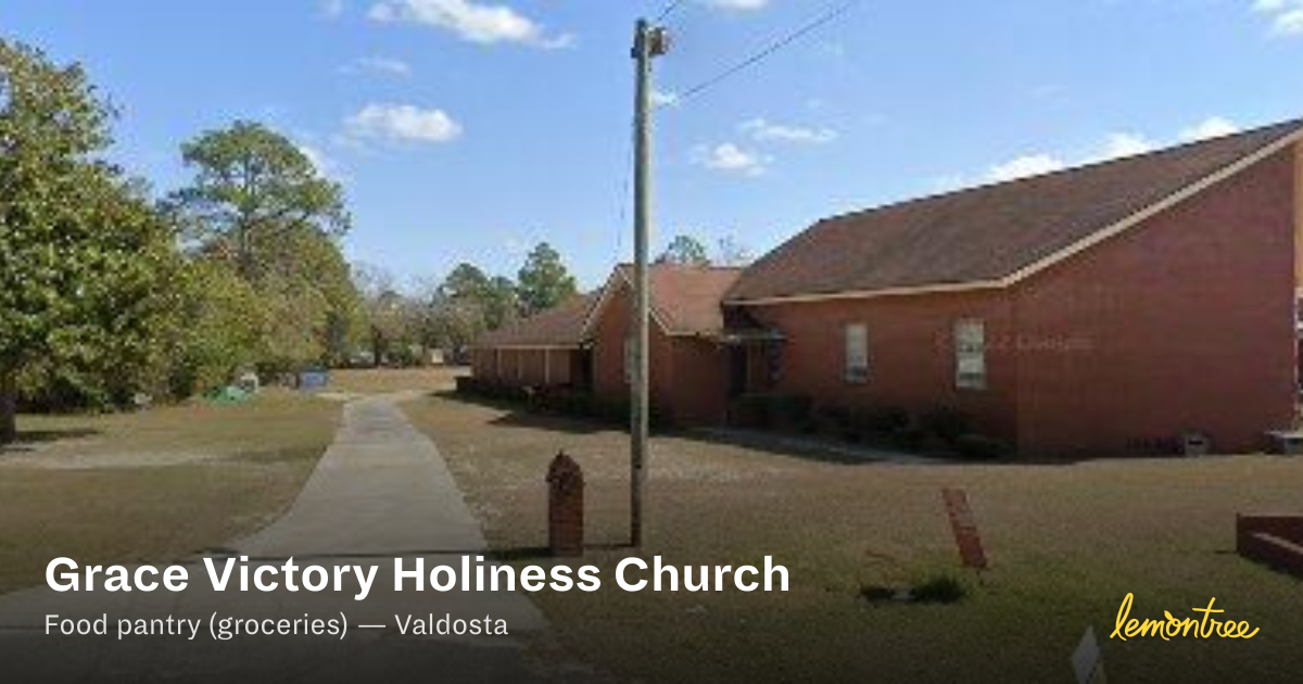 Grace Victory Holiness Church — Lemontree