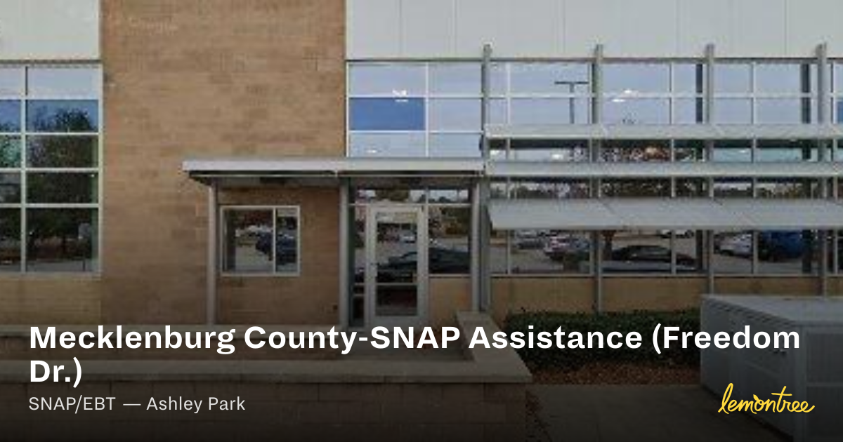 Mecklenburg County-SNAP Assistance (Freedom Dr.) — Lemontree