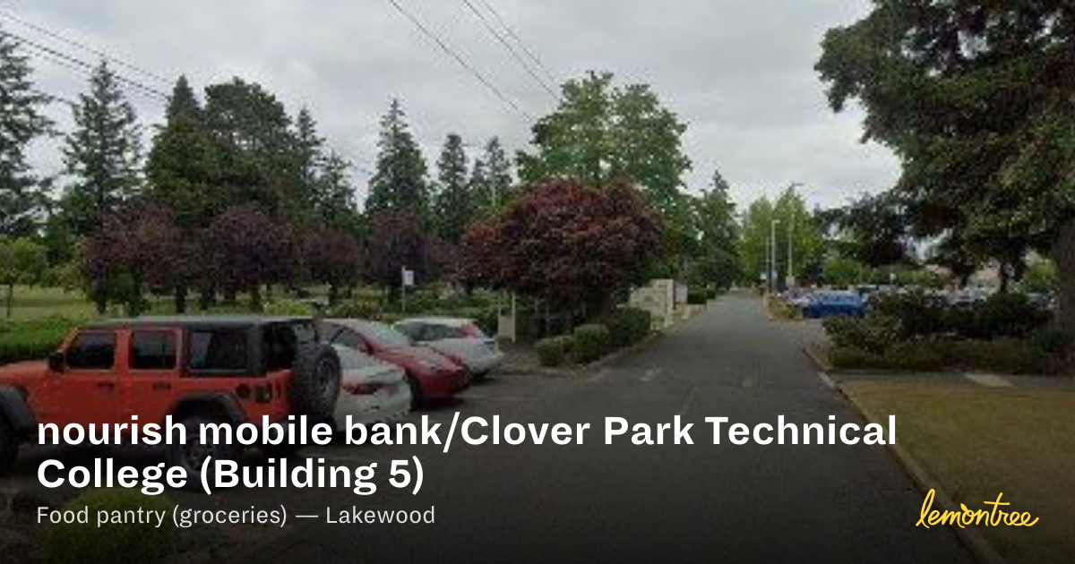 nourish mobile bank/Clover Park Technical College (Building 5) — Lemontree