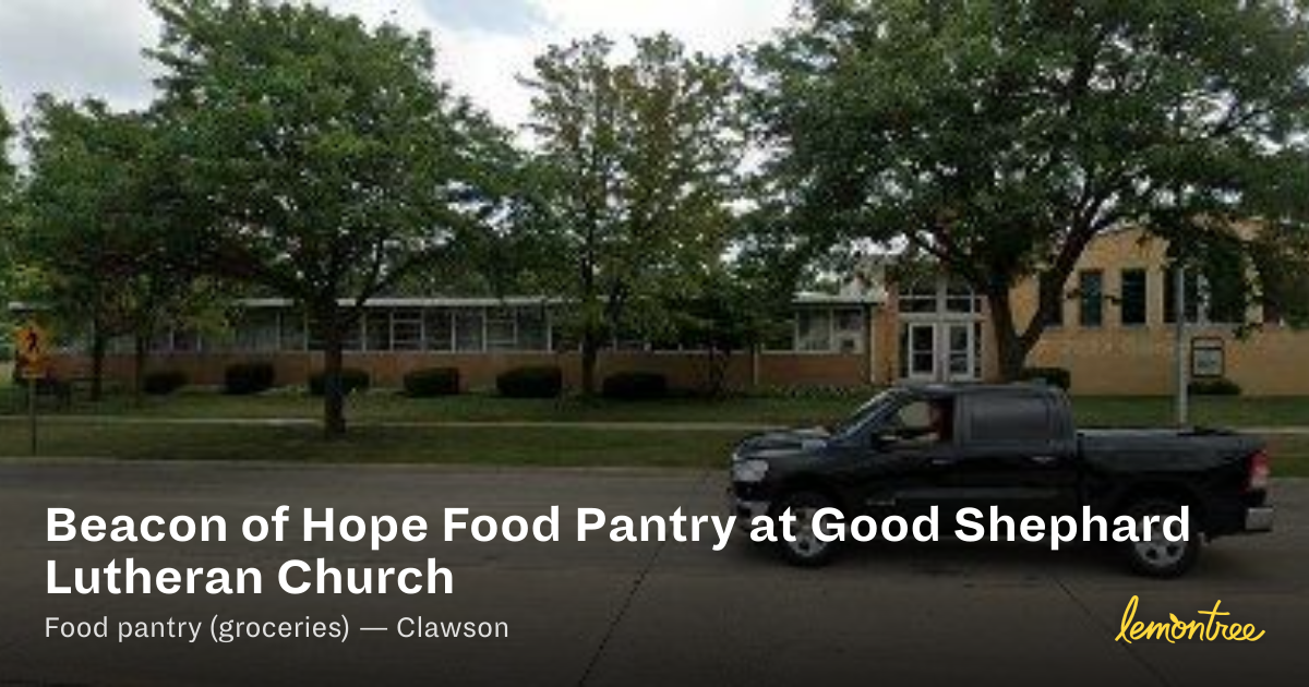Beacon of Hope Food Pantry at Good Shephard Lutheran Church — Lemontree