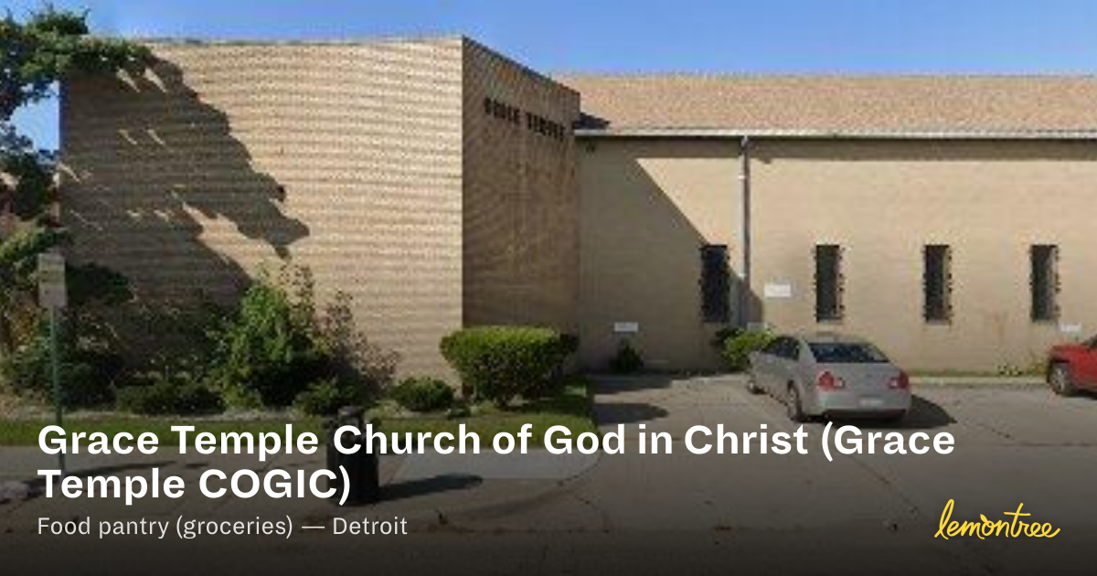 Grace Temple Church of God in Christ (Grace Temple COGIC) — Lemontree