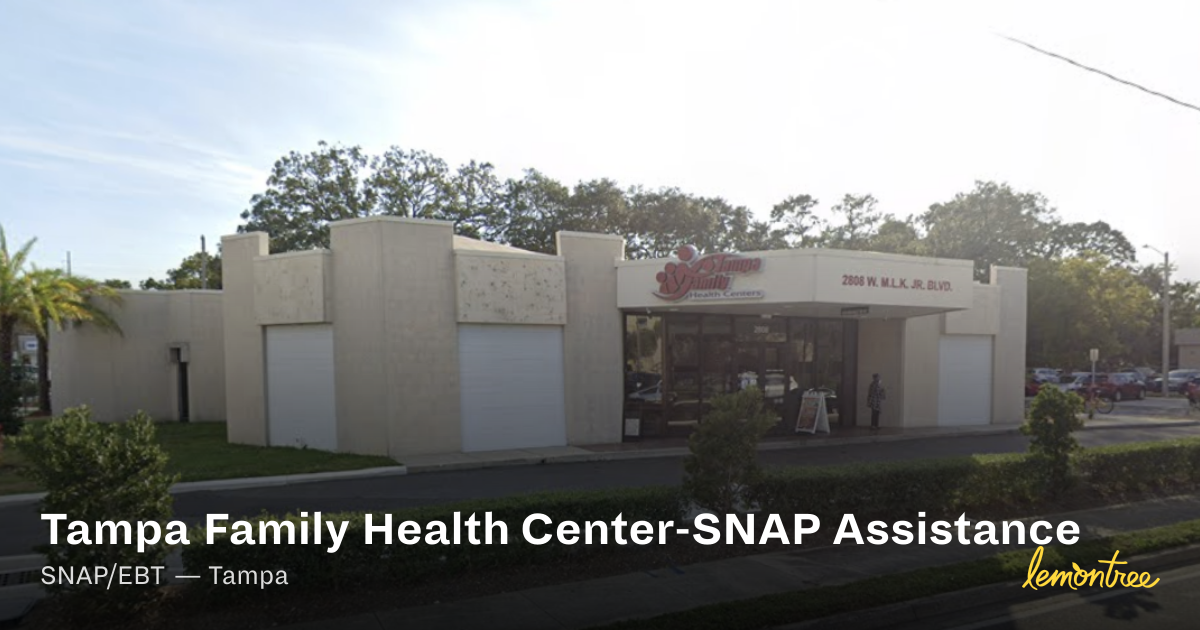 Tampa Family Health Center-SNAP Assistance — Lemontree