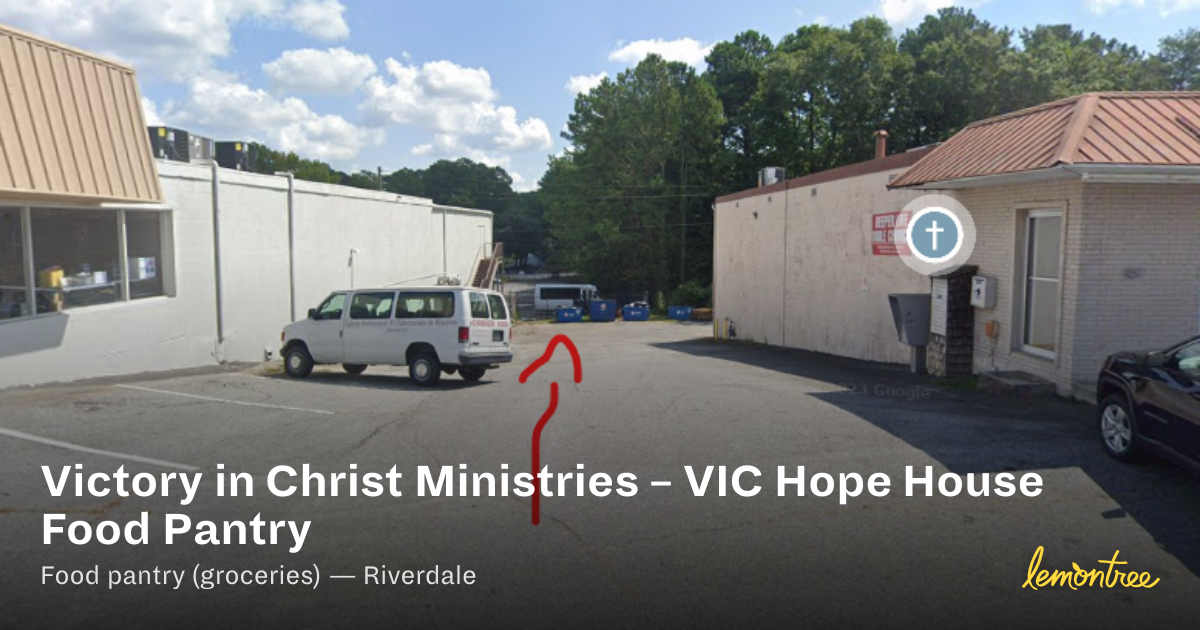 Victory in Christ Ministries – VIC Hope House Food Pantry — Lemontree