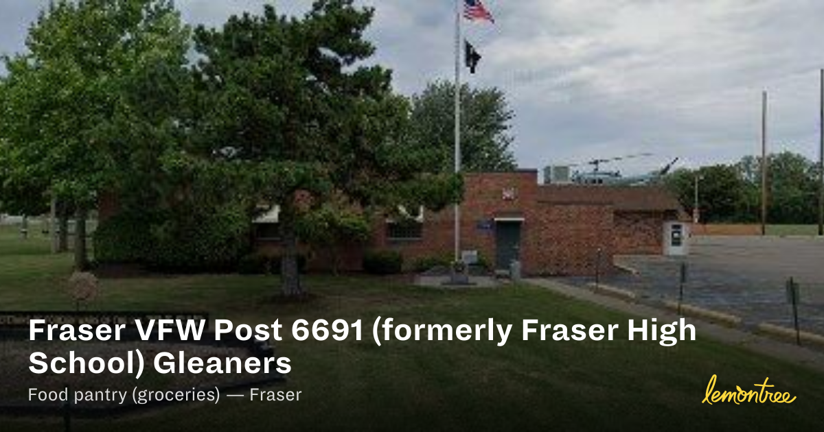 Fraser VFW Post 6691 (formerly Fraser High School) Gleaners — Lemontree