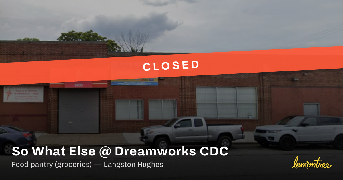 [Closed] So What Else @ Dreamworks CDC — Lemontree