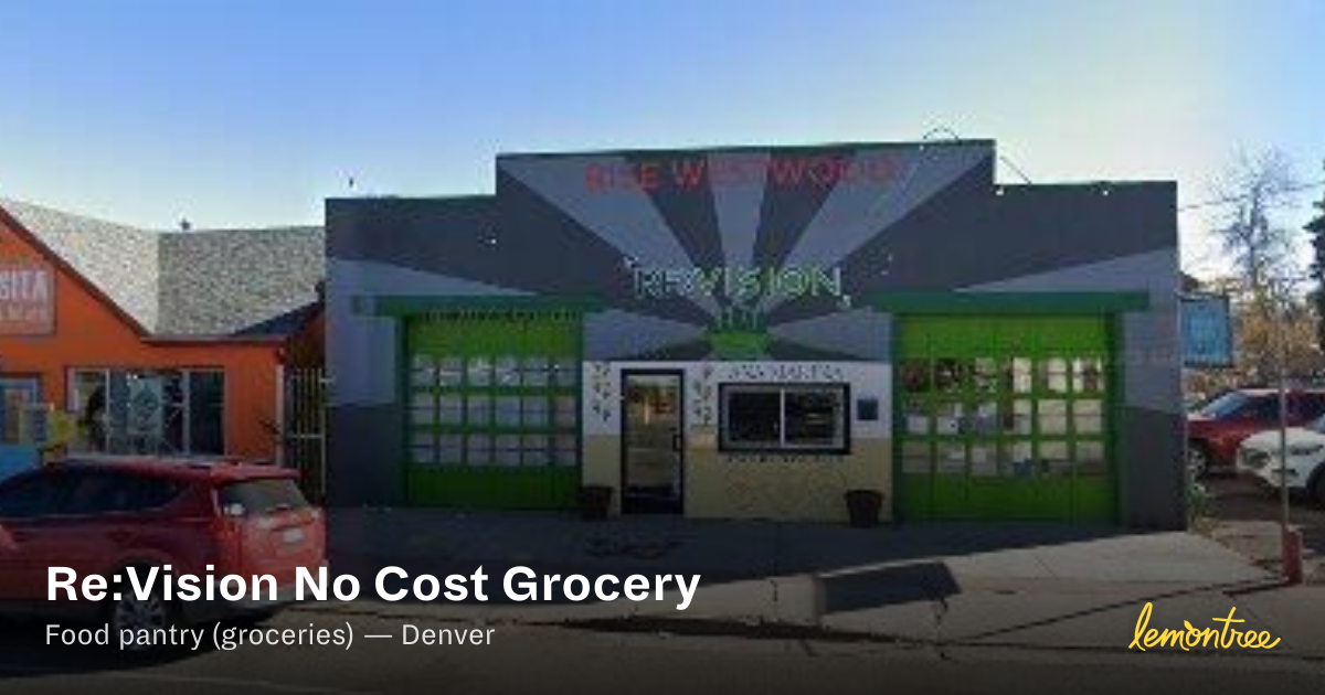 Re:Vision No Cost Grocery — Lemontree