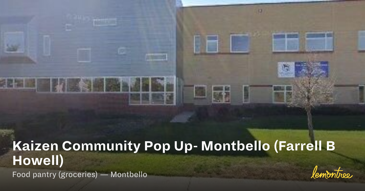 Kaizen Community Pop Up- Montbello (Farrell B Howell) — Lemontree