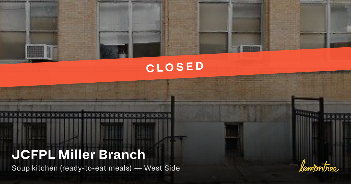 [Closed] JCFPL Miller Branch — Lemontree