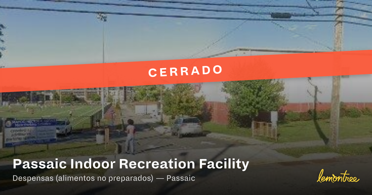 [Cerrado] Passaic Indoor Recreation Facility — Lemontree