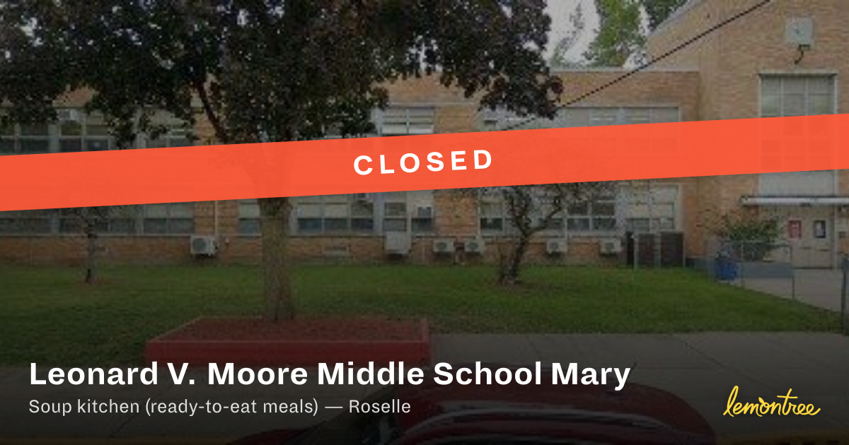 [Closed] Leonard V. Moore Middle School Mary — Lemontree