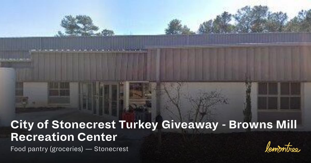 City of Stonecrest Turkey Giveaway - Browns Mill Recreation Center ...