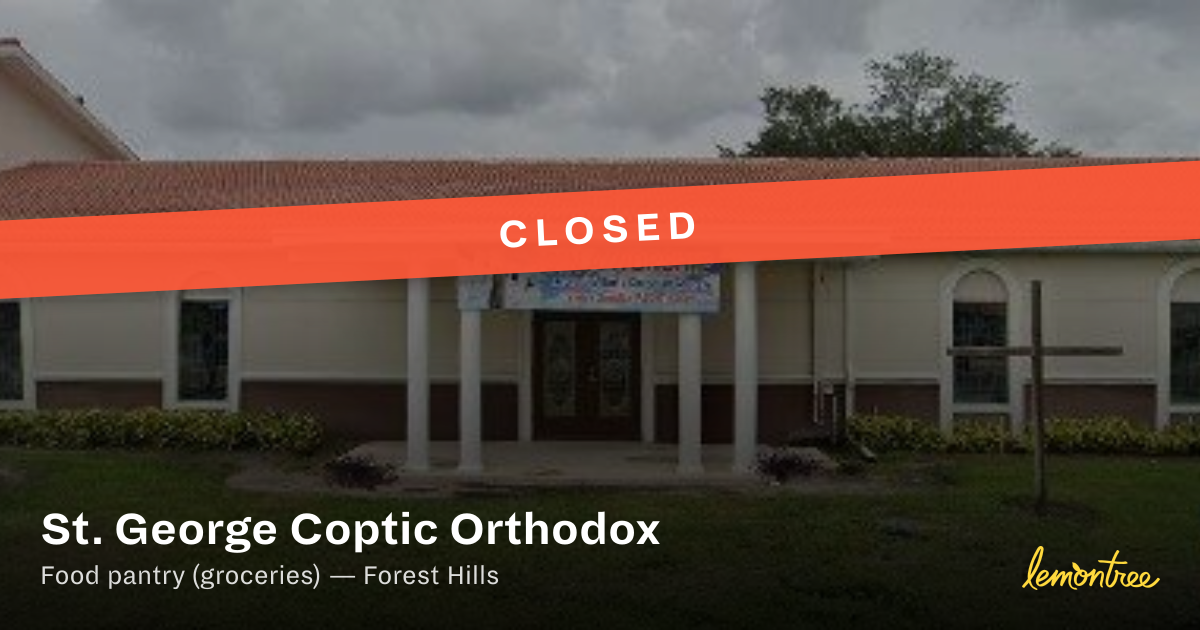 [Closed] St. George Coptic Orthodox — Lemontree