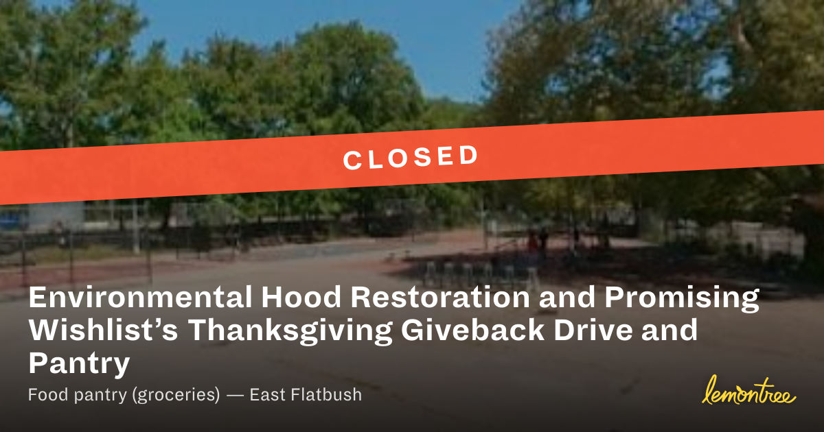 Environmental Hood Restoration and Promising Wishlist’s Thanksgiving ...