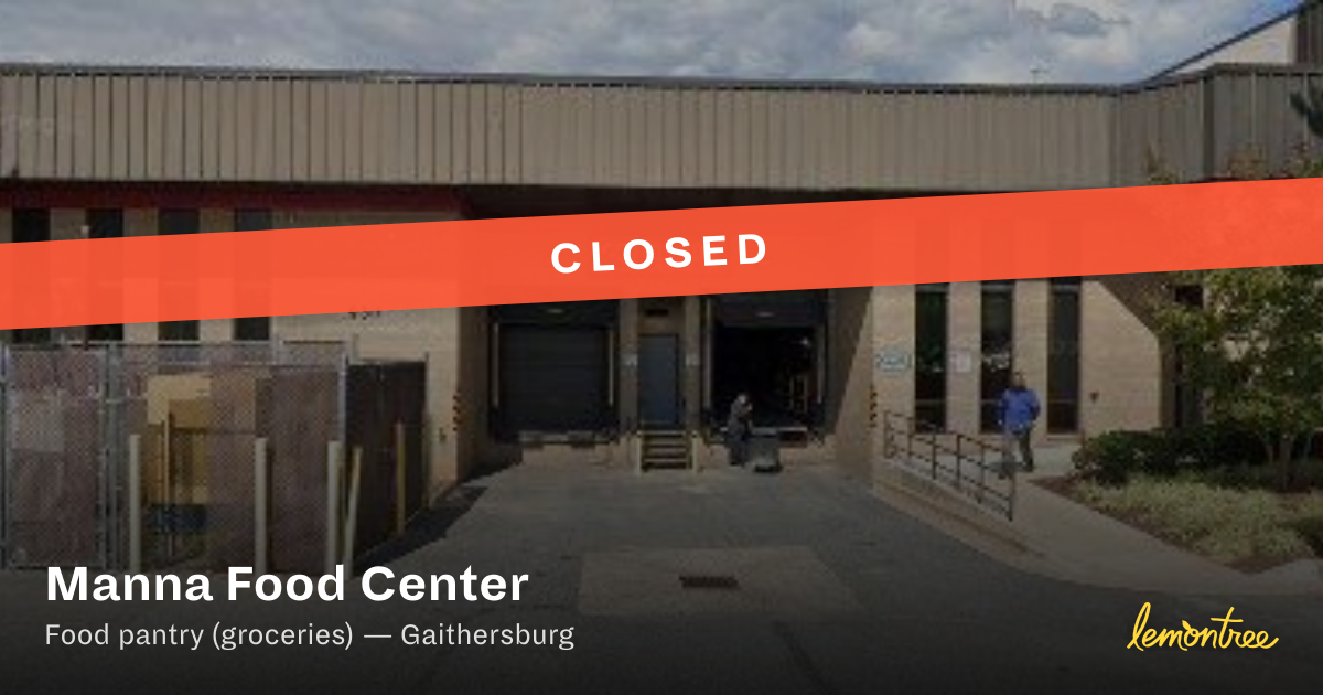 [Closed] Manna Food Center — Lemontree